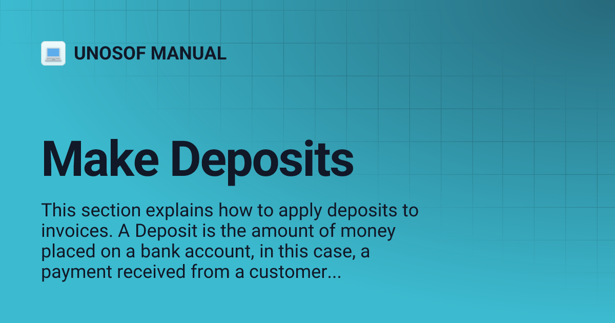 Make Deposits | UNOSOF MANUAL
