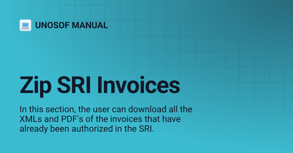 Zip SRI Invoices | UNOSOF MANUAL