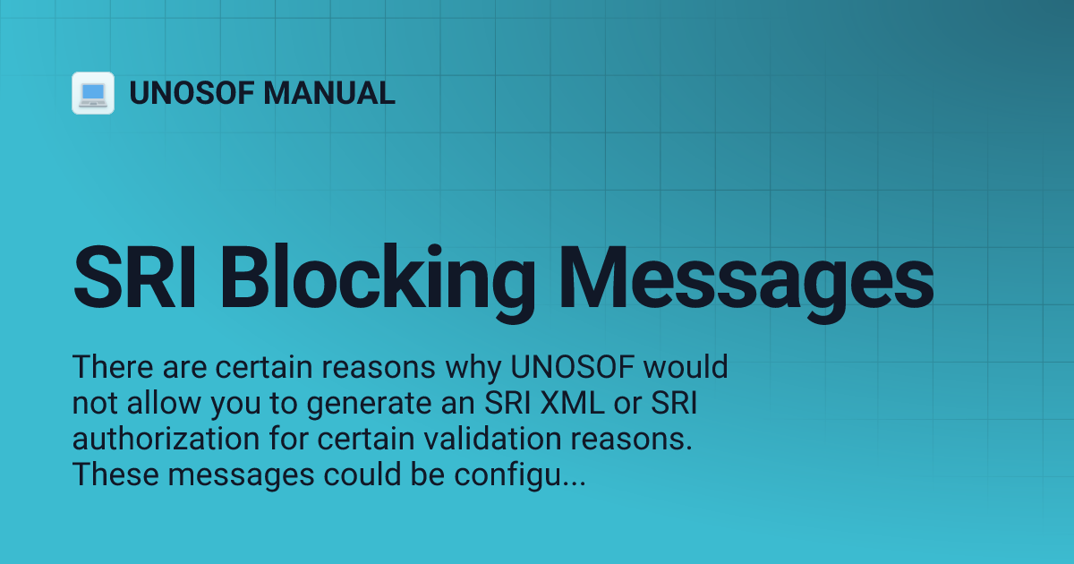SRI Blocking Messages | UNOSOF MANUAL