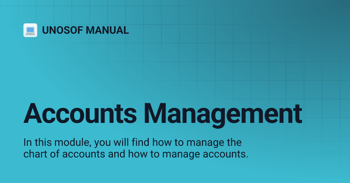 Accounts Management | UNOSOF MANUAL