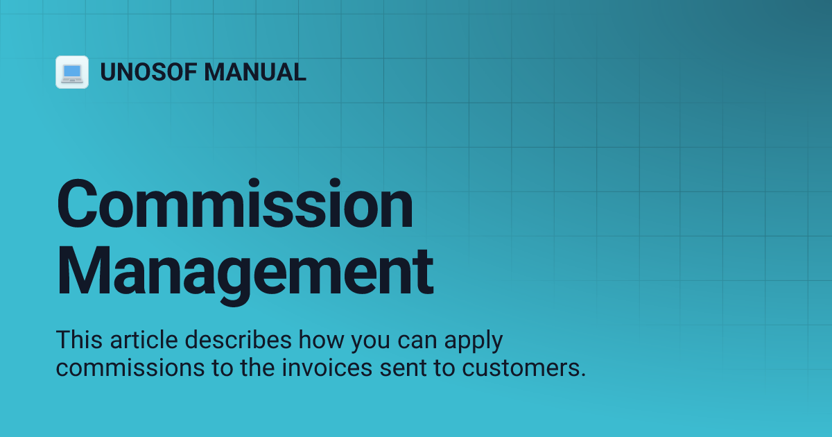 Commission Management | UNOSOF MANUAL