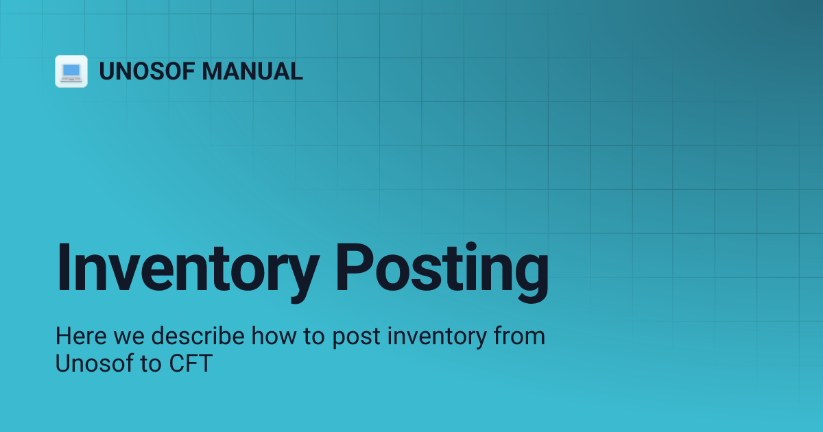 Inventory Posting | UNOSOF MANUAL